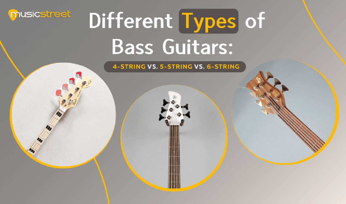 Types of Bass Guitars: 4-String vs. 5-String vs. 6-String – MusicStreet